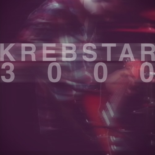 Stream Krebstar 3000 music | Listen to songs, albums, playlists for ...