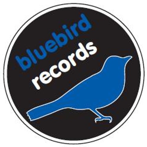 Stream bluebirdrecords music | Listen to songs, albums, playlists for ...