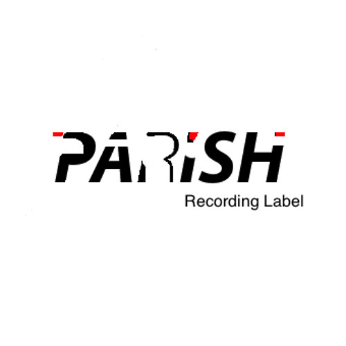 Stream Parish Recording Label music | Listen to songs, albums ...