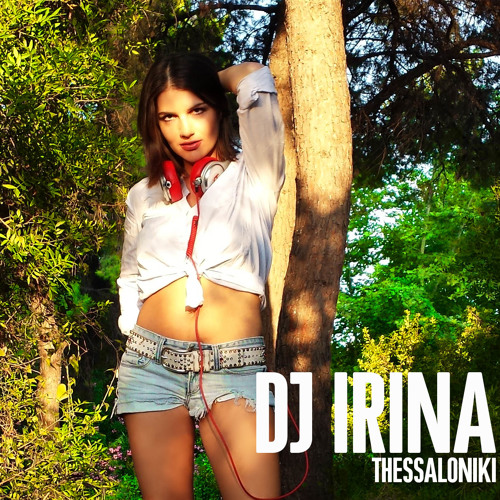 Stream DJ Irina music | Listen to songs, albums, playlists for free on SoundCloud