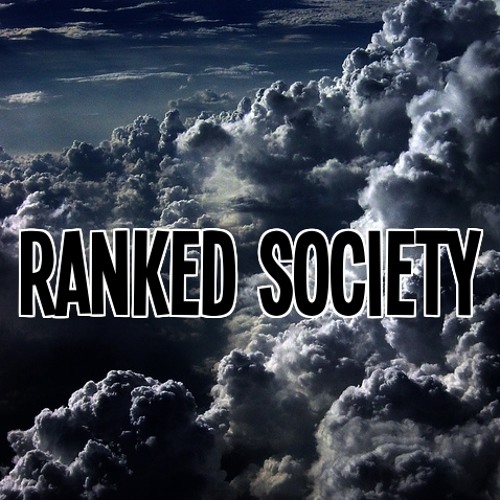 Stream Ranked-Society music | Listen to songs, albums, playlists for ...
