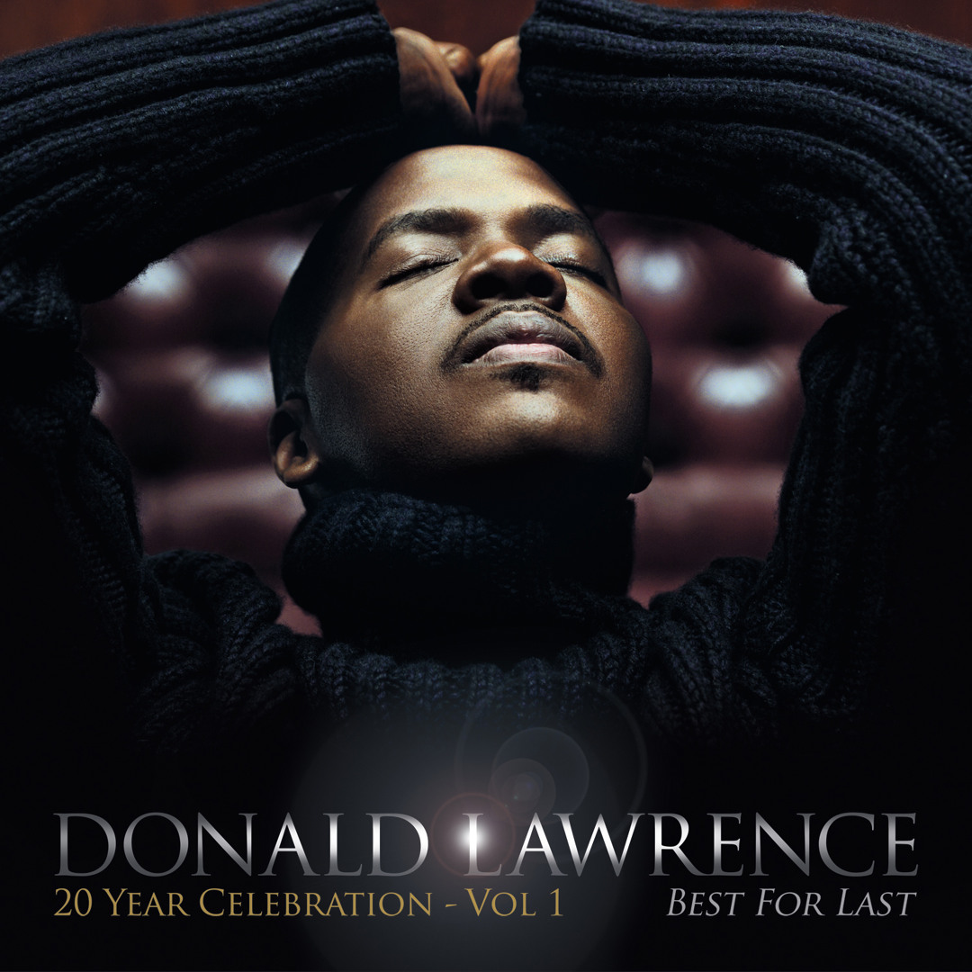 Stream Official Donald Lawrence music | Listen to songs, albums ...
