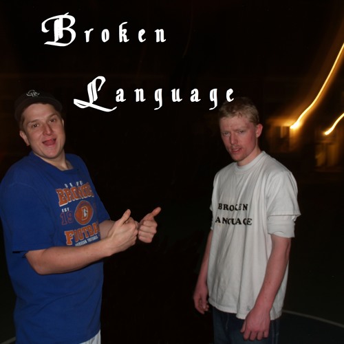Stream Broken Language music | Listen to songs, albums, playlists for ...