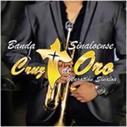 Stream Banda Cruz De Oro music | Listen to songs, albums, playlists for free on SoundCloud