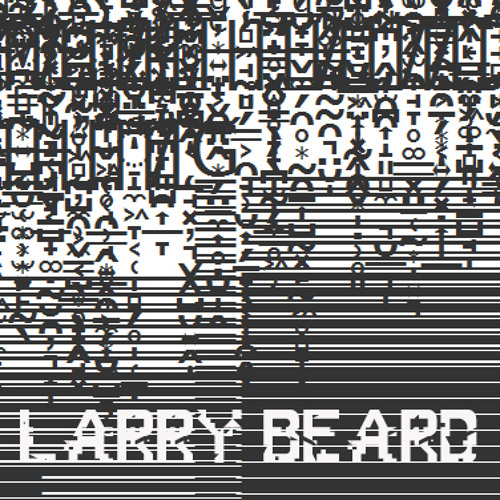 Stream Larry Beard music | Listen to songs, albums, playlists for free ...