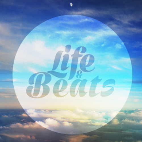 Stream ☯ Life&Beats ☯ music | Listen to songs, albums, playlists for ...