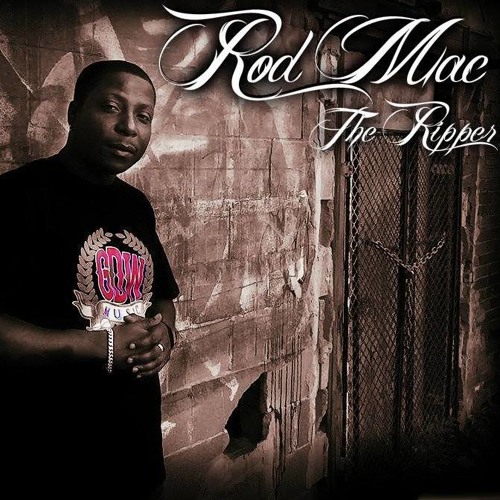 Stream Rod Mac The Ripper music | Listen to songs, albums, playlists ...