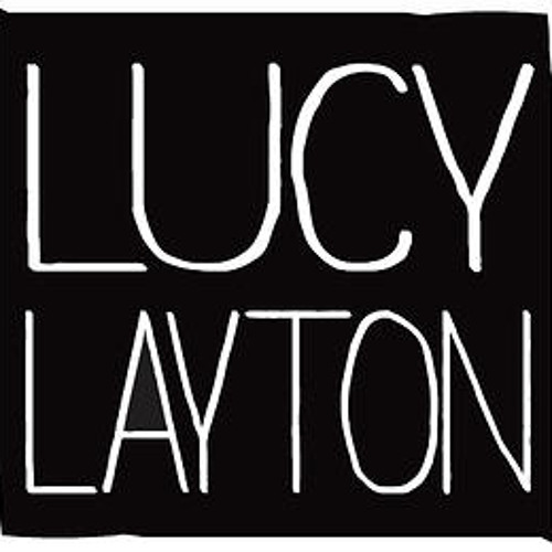 Stream Lucy Layton music | Listen to songs, albums, playlists for free ...