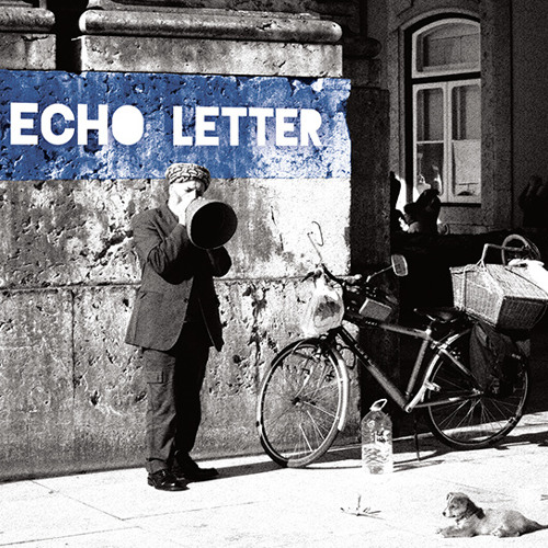 Stream Echo Letter | Listen to Echo Letter Album playlist online for free on SoundCloud