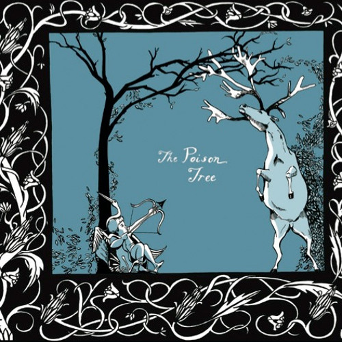 Stream The Poison Tree music | Listen to songs, albums, playlists for ...