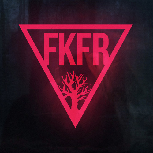 Stream FKFR music | Listen to songs, albums, playlists for free on ...