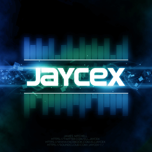 Stream Jaycex music | Listen to songs, albums, playlists for free on ...