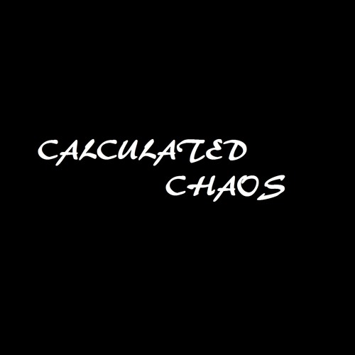 Stream Calculated Chaos music | Listen to songs, albums, playlists for ...