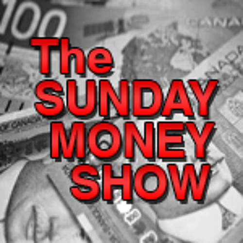 Stream Sunday Money Show | Listen to podcast episodes online for free ...