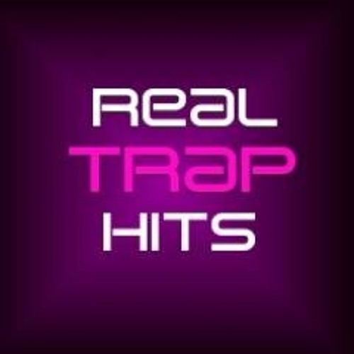 Stream Real Trap Hits music | Listen to songs, albums, playlists for ...