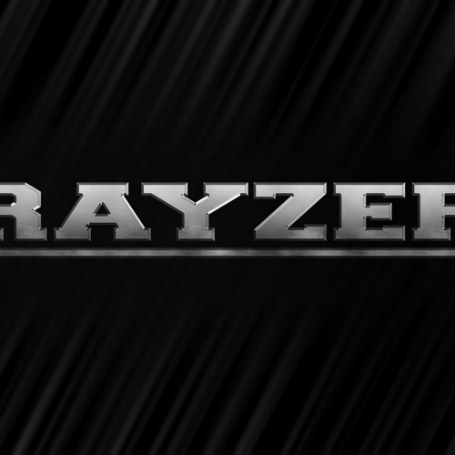 Stream DJ Rayzer official music | Listen to songs, albums, playlists for free on SoundCloud