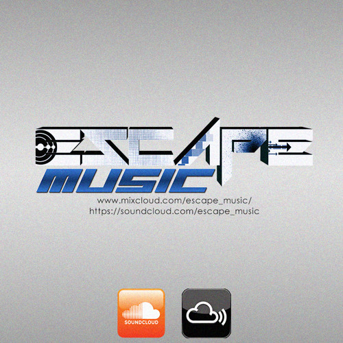 Stream escape_music music | Listen to songs, albums, playlists for free ...