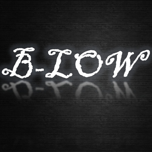 Stream B-Low (official) music | Listen to songs, albums, playlists for ...
