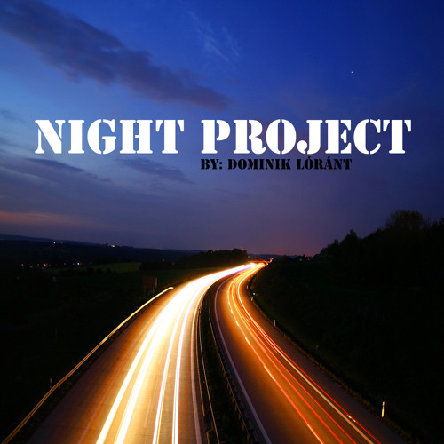 Stream Night Project music | Listen to songs, albums, playlists for ...