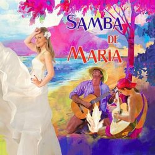 Stream Samba de Maria music | Listen to songs, albums, playlists for ...