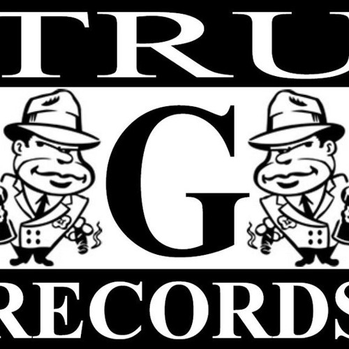 Stream Tru G Records music | Listen to songs, albums, playlists for ...