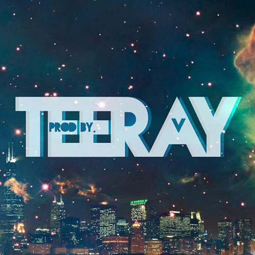Stream Prod. Tee Ray music | Listen to songs, albums, playlists for ...