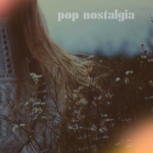 Stream POP NOSTALGIA music | Listen to songs, albums, playlists for ...
