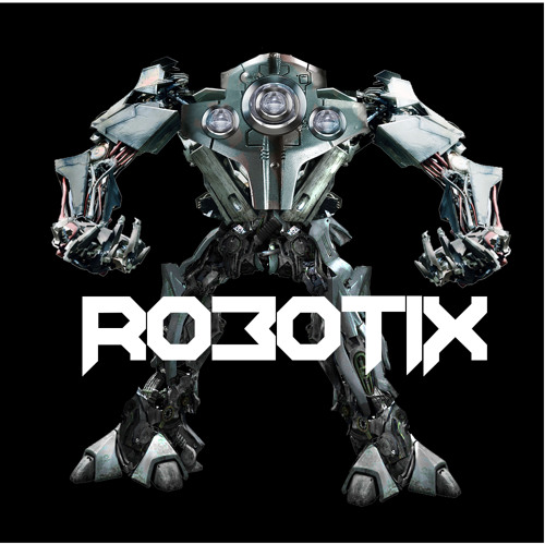 Stream RobotiX music | Listen to songs, albums, playlists for free on ...