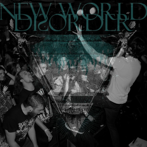 Stream New World Disorder Band music | Listen to songs, albums ...