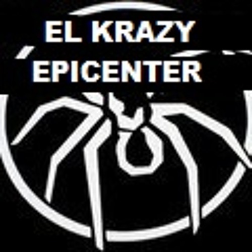 Stream EL KRAZY EPICENTER music | Listen to songs, albums, playlists ...