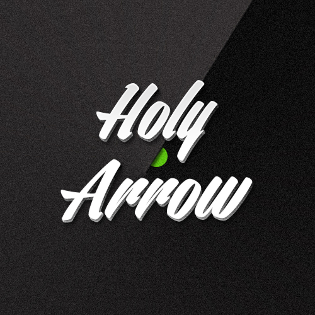 Stream Holy Arrow music | Listen to songs, albums, playlists for free ...