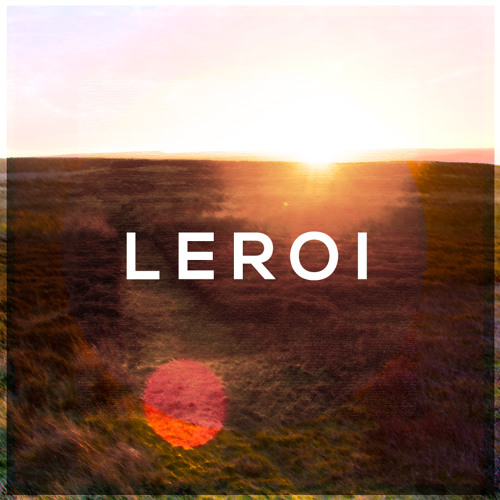 Stream LEROI music | Listen to songs, albums, playlists for free on ...