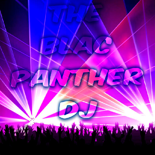 Stream The Black Panther DJ music | Listen to songs, albums, playlists ...