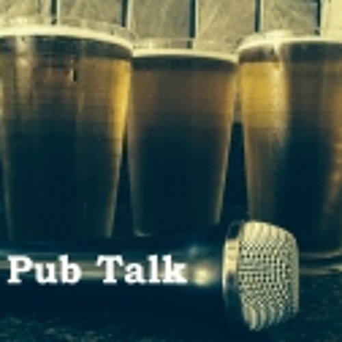 Stream Pub Talk Podcast | Listen to podcast episodes online for free on ...