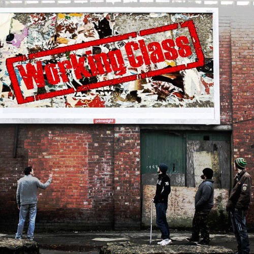 Stream Working Class music | Listen to songs, albums, playlists for ...