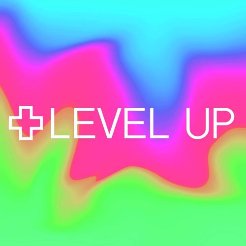 Stream Level Up Movement music | Listen to songs, albums, playlists for ...
