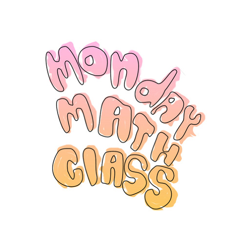 Stream Monday Math Class music | Listen to songs, albums, playlists for ...