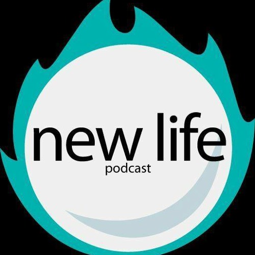 Stream New Life Podcast music | Listen to songs, albums, playlists for ...