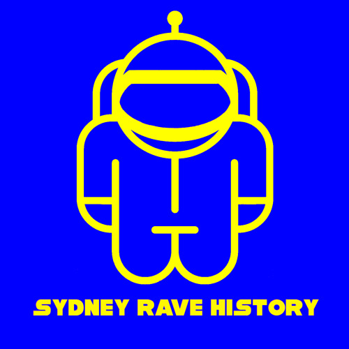 Stream Sydney Rave History music | Listen to songs, albums, playlists ...