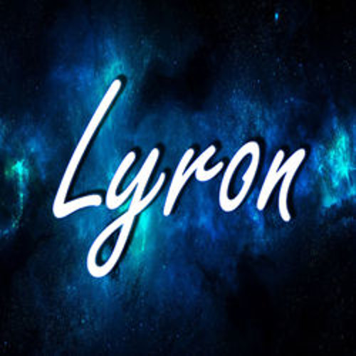 Stream Lyron music | Listen to songs, albums, playlists for free on ...