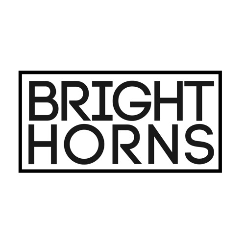 Stream Bright Horns music | Listen to songs, albums, playlists for free ...