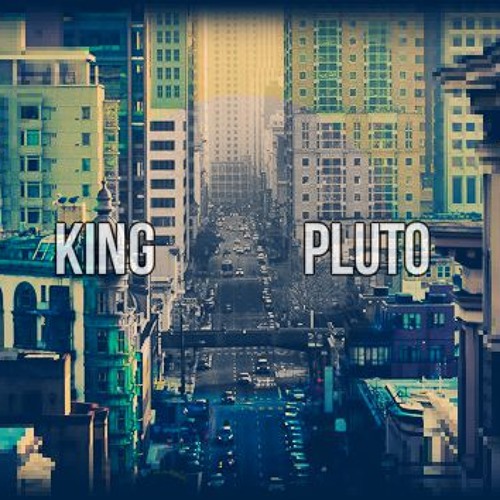Stream KingPlutoOfficial music | Listen to songs, albums, playlists for ...
