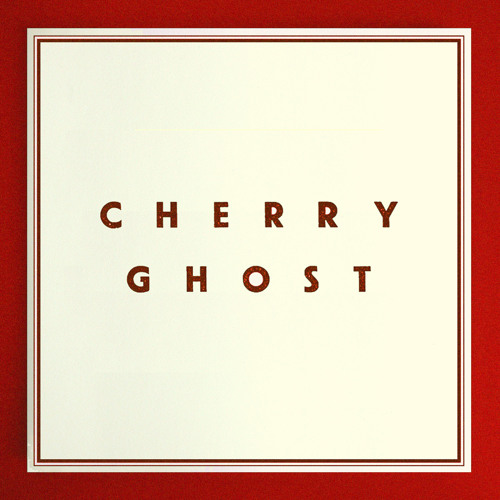 Stream Cherry Ghost official music | Listen to songs, albums, playlists ...