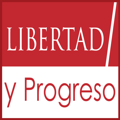 Stream Libertad y Progreso music | Listen to songs, albums, playlists ...