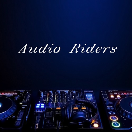 Stream Audio Riders music | Listen to songs, albums, playlists for free ...