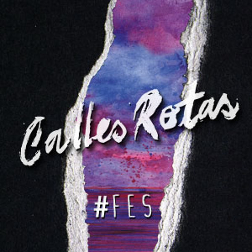 Stream CALLES ROTAS Oficial music | Listen to songs, albums, playlists ...