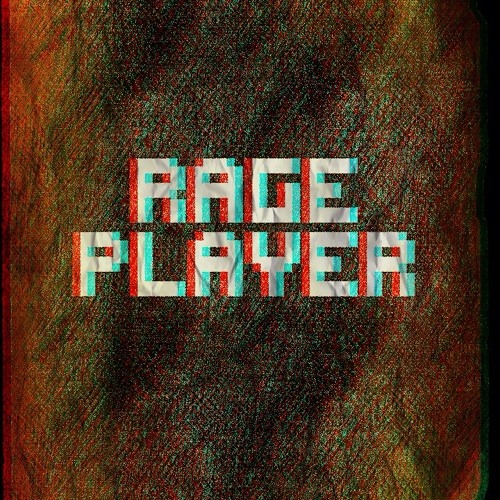 Stream Rage Player music | Listen to songs, albums, playlists for free ...