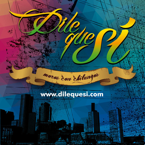 Stream Dile que sí music | Listen to songs, albums, playlists for free ...