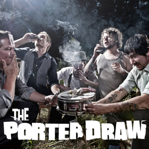 Stream The Porter Draw music | Listen to songs, albums, playlists for ...