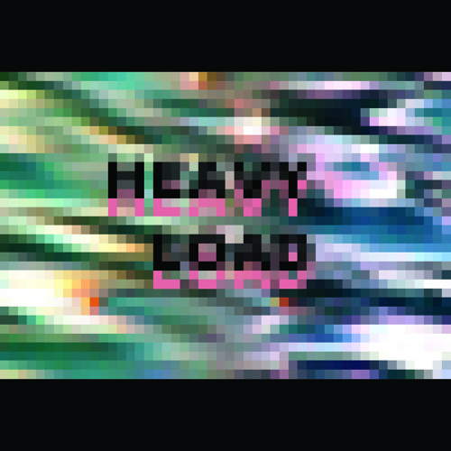 Stream HEAVY LOAD music | Listen to songs, albums, playlists for free ...